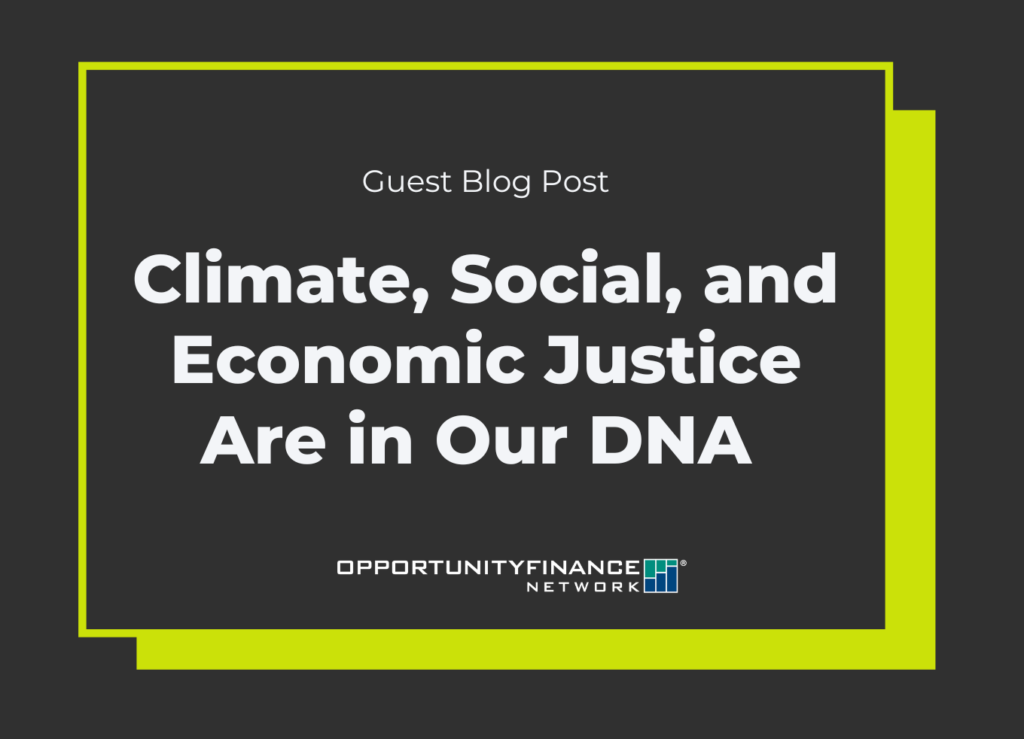 Climate, Social, and Economic Justice Are in Our DNA - OFN