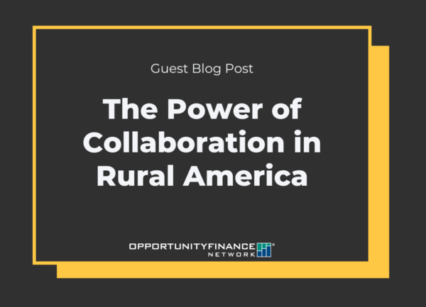 The Power of Collaboration in Rural America - OFN
